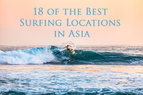 18 of the Best Surf Spots in Asia | Surfing in Asia | Ampersand Travel Blog